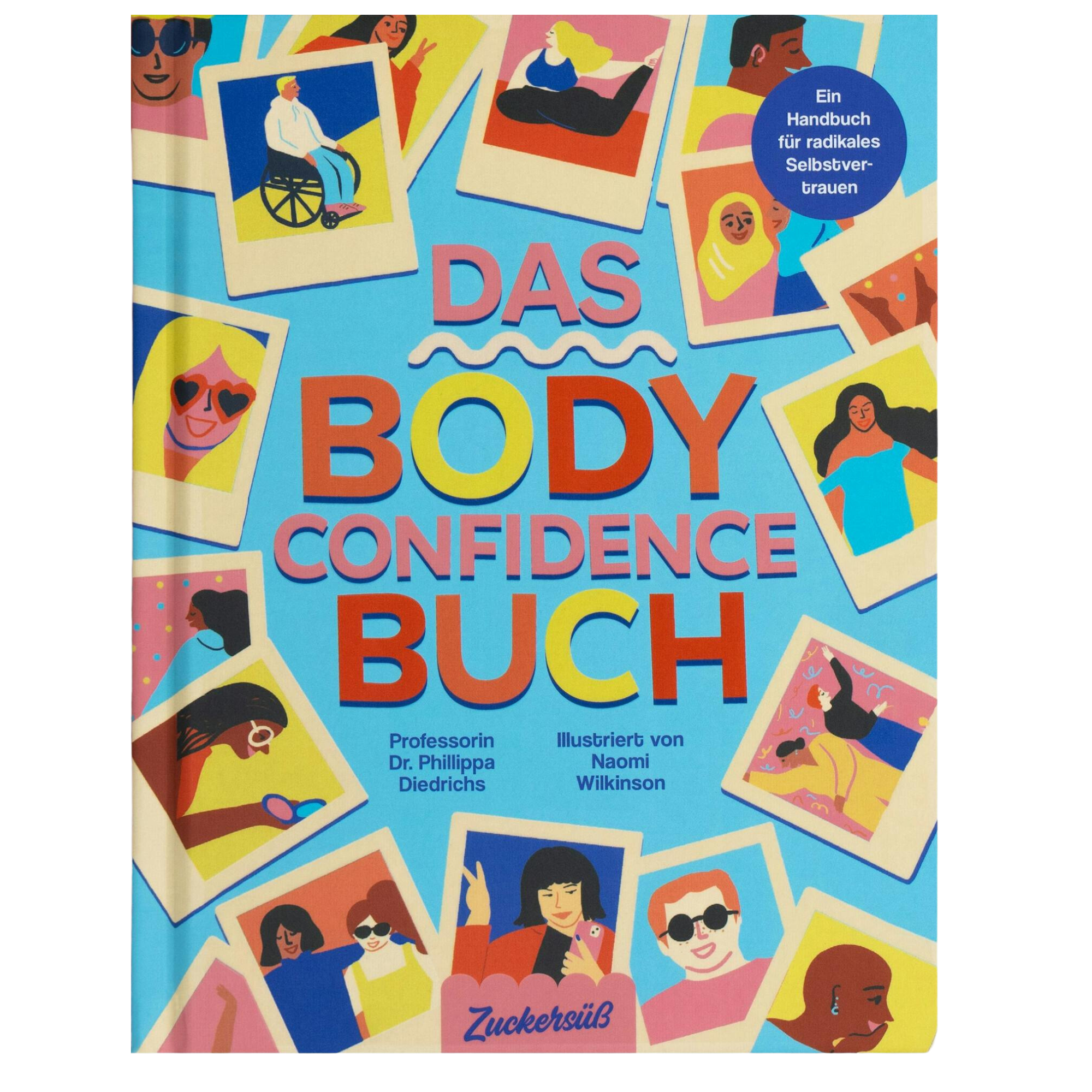 Das Body Confidence Buch – Zuckersüß Verlag